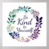 Be Kind | Inspirational Botanical Watercolor Art Poster | Zazzle