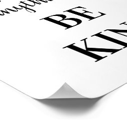 BE KIND Inspirational Motivational Typography Poster | Zazzle