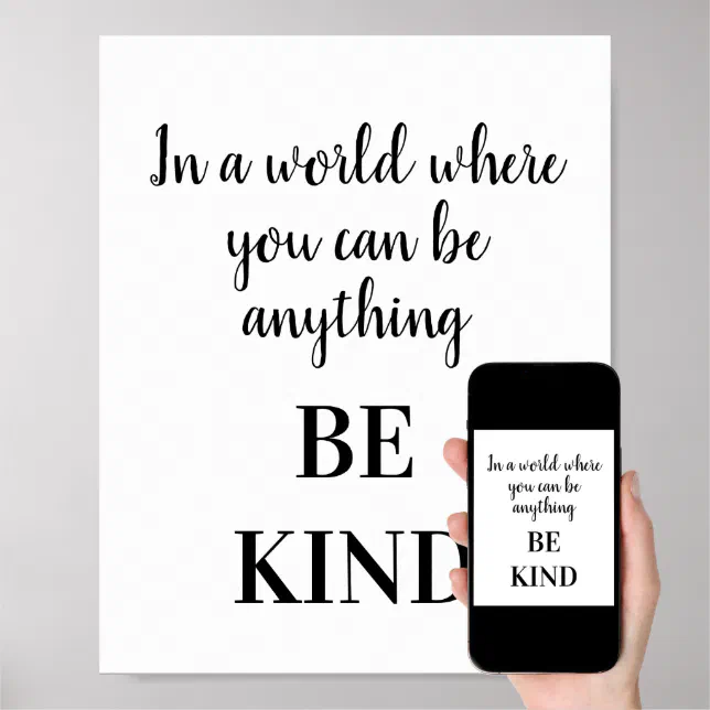 BE KIND Inspirational Motivational Typography Poster | Zazzle