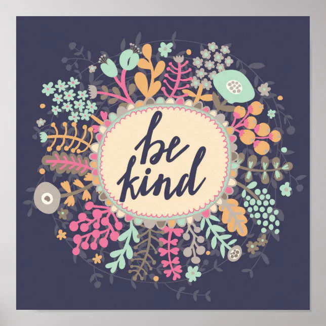 Be Kind Poster | Zazzle