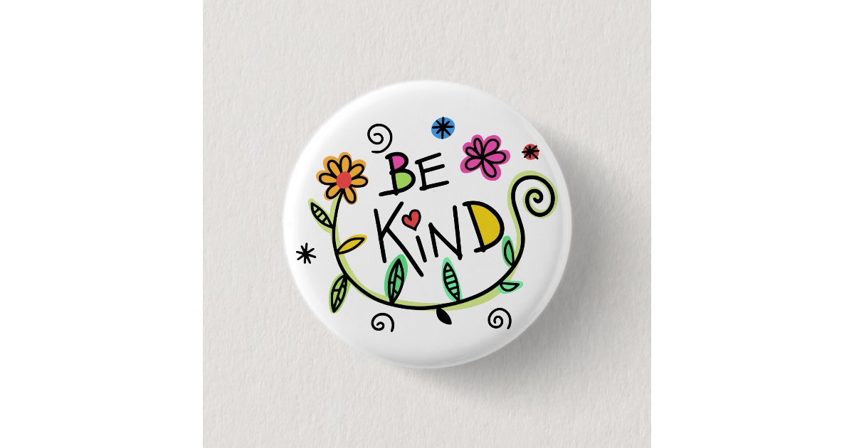 Be Kind Quote Cute Typography Button | Zazzle