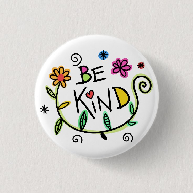 Be Kind Quote Cute Typography Button | Zazzle