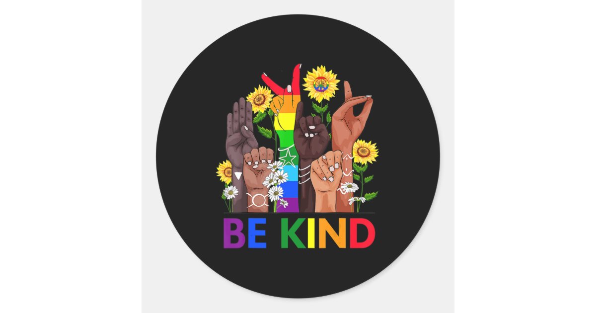 Be Kind Sign Language Hand Talking LGBTQ Gay Les P Classic Round ...