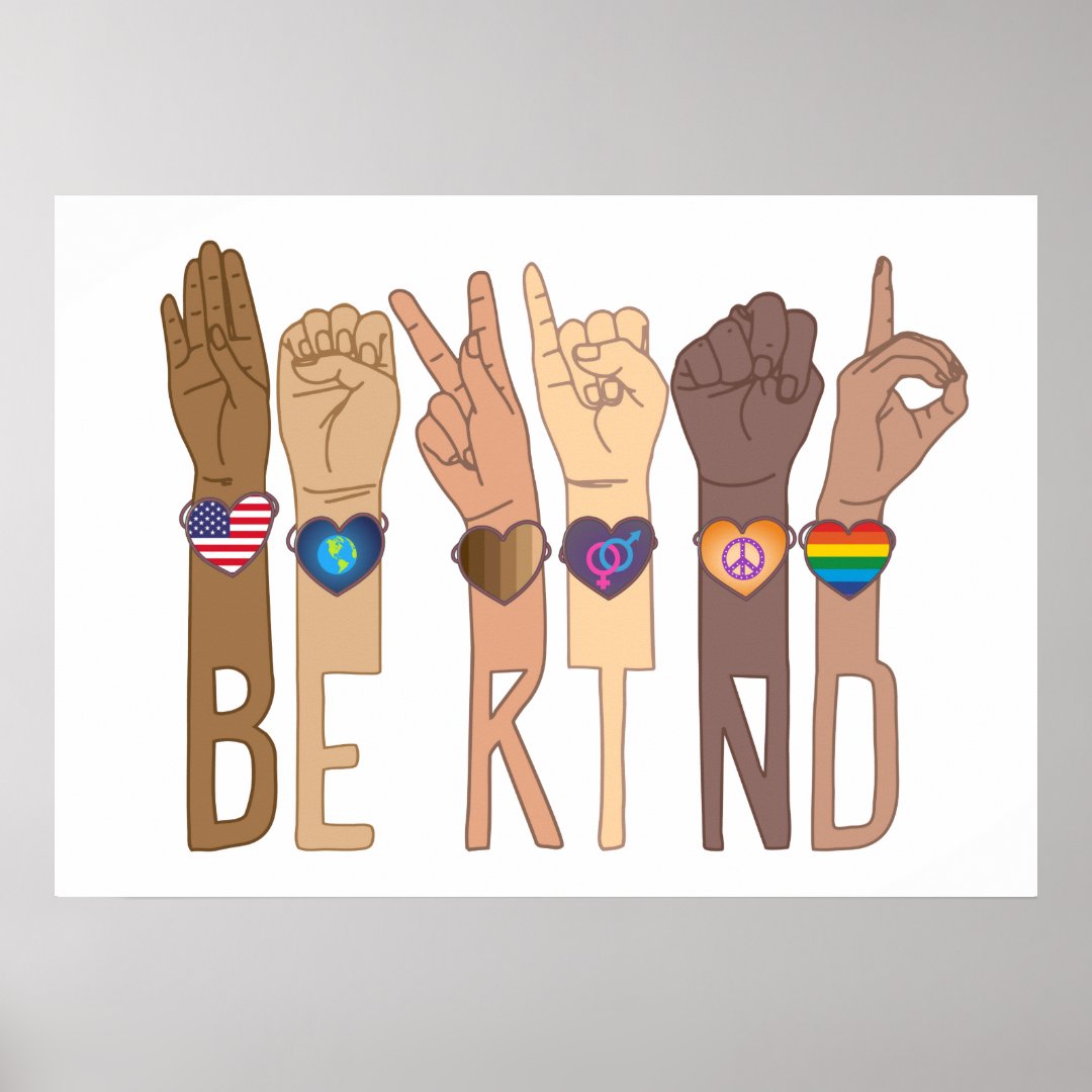 Be Kind Sign Language - Kindness ASL - Kind Human | Zazzle