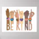 Be Kind Sign Language - Kindness ASL - Kind Human | Zazzle