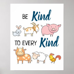 Be kind to every kind cute cartoon animals vegan poster | Zazzle