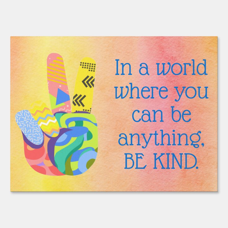 Be Kind yard sign | Zazzle