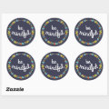 Be Mindful Stickers. Classic Round Sticker | Zazzle