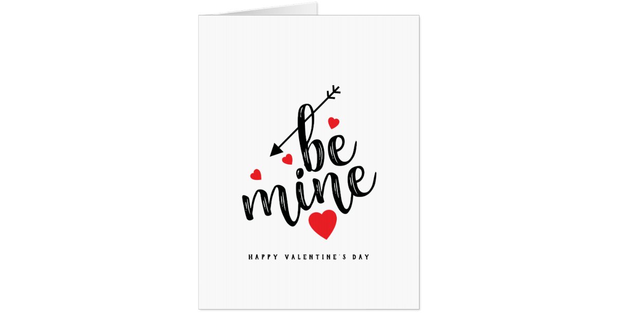 Be Mine. Valentines Day. Card | Zazzle
