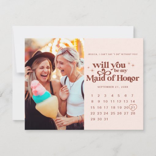 Be My Maid of Honor | Photo & Calendar Announcement | Zazzle