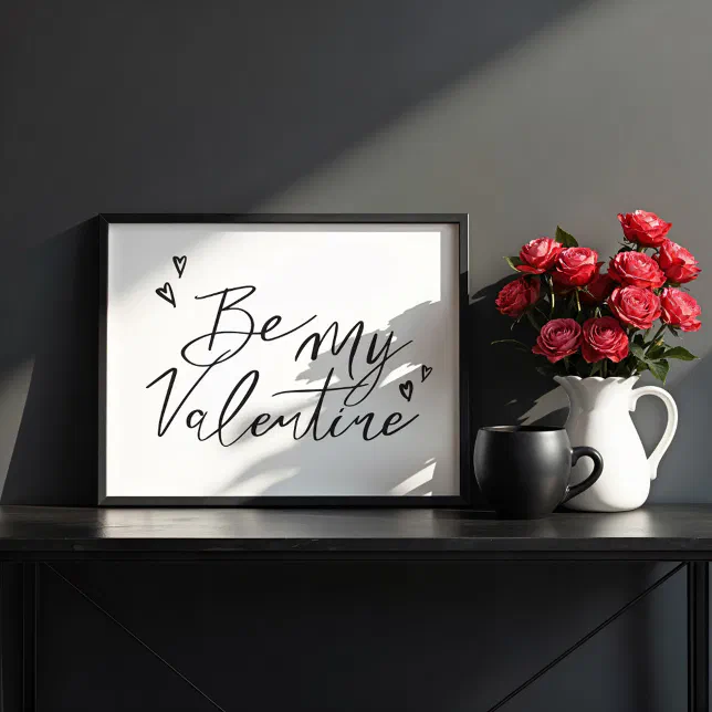 Be My Valentine Modern Calligraphy Valentine Art Poster | Zazzle
