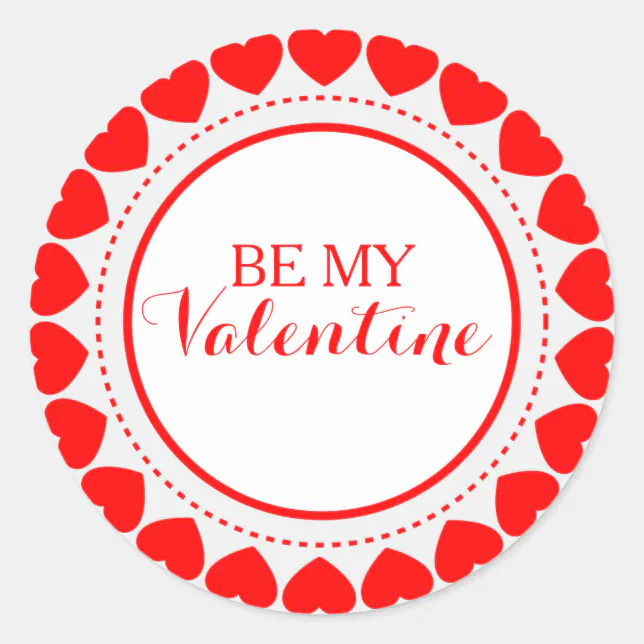 Be My Valentine Red hearts Circle Frame Classic Round Sticker | Zazzle