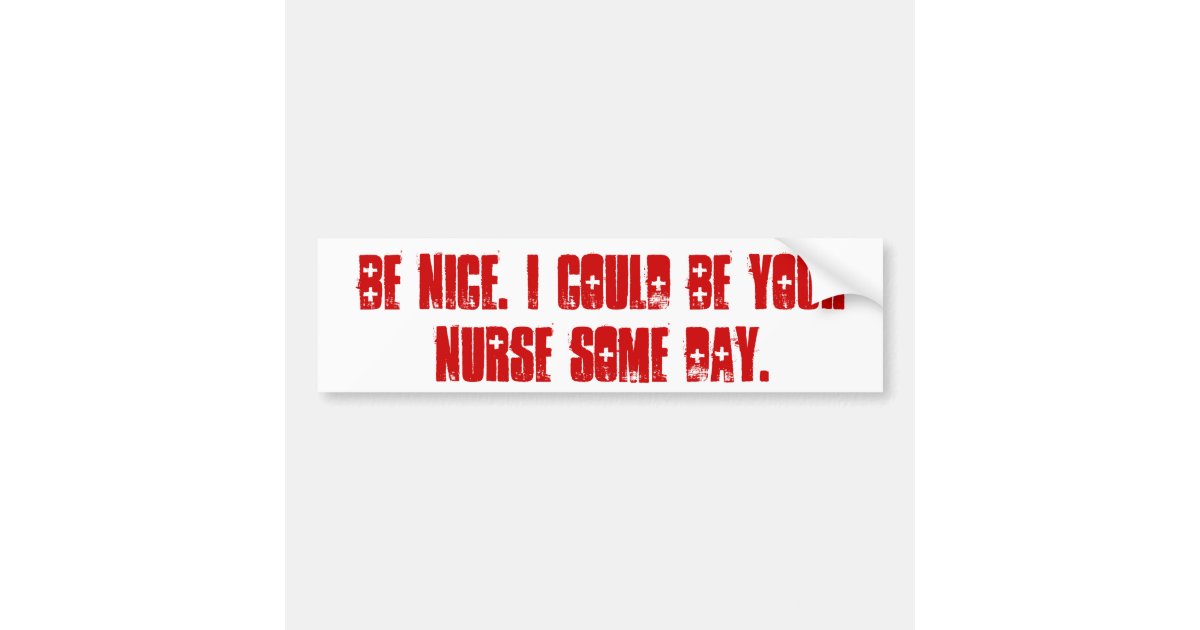 Be nice. bumper sticker | Zazzle