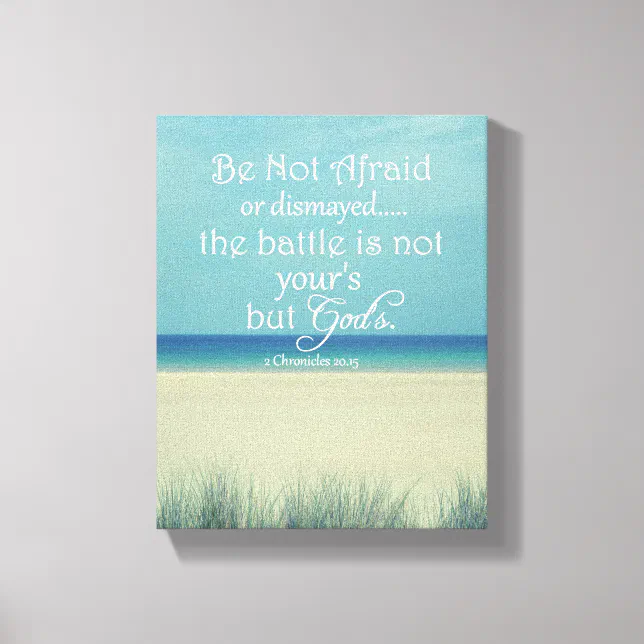 Be Not Afraid Bible Verse Canvas Print | Zazzle