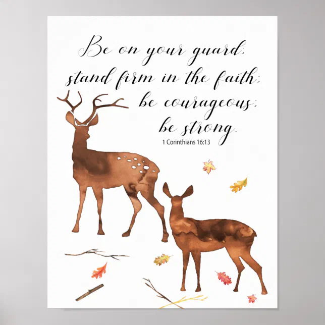 Be On Your Guard, Be Courageous, Be Strong Poster | Zazzle