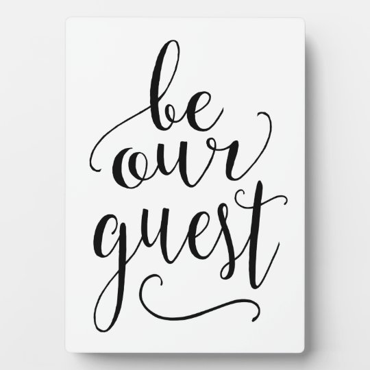 Be Our Guest - Sign for Guest Room or B and B Home Plaque | Zazzle.com