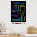 Be Positive Poster | Zazzle