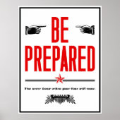 Be Prepared. Poster | Zazzle