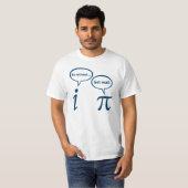 Be Rational Get Real Imaginary Math Pi T-Shirt | Zazzle