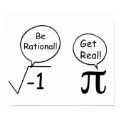 Be Rational, Get Real! Poster | Zazzle