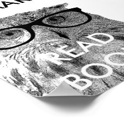 Be smart read books poster with funny owl photo | Zazzle