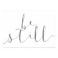BE STILL POSTER | Zazzle