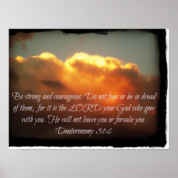 Be strong and courageous poster | Zazzle.com