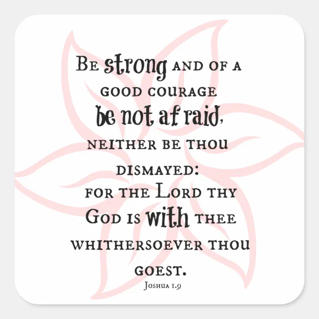Be Strong and of Good Courage Bible Verse Square Sticker | Zazzle