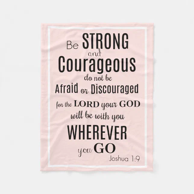 Be Strong & Courageous (Joshua) Pink/Black Fleece Blanket | Zazzle