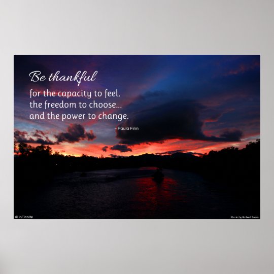 Be thankful...inspirational poster | Zazzle.com