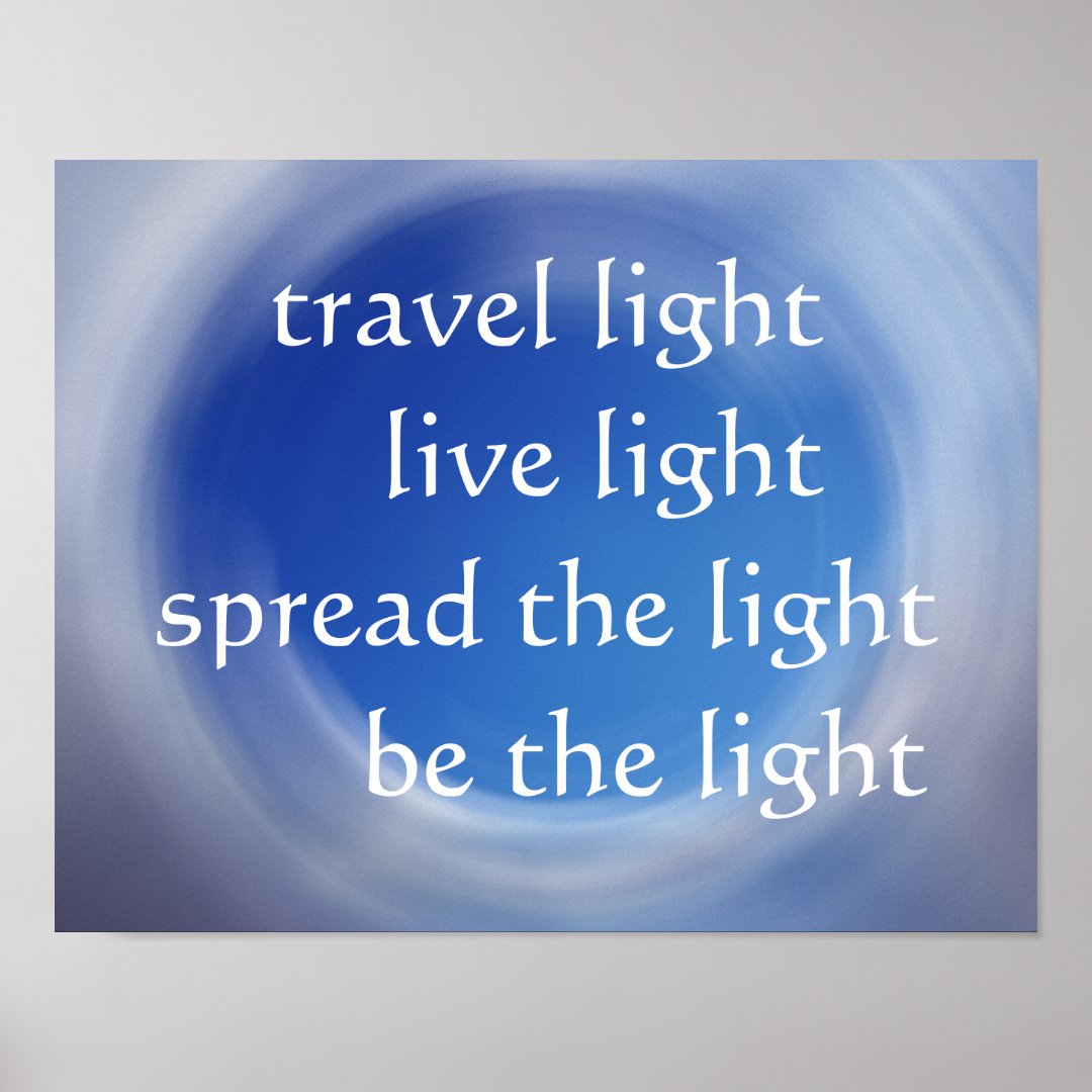 Be the light poster | Zazzle
