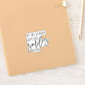 Be the reason Smiles Happiness Joy Smiling quote Sticker | Zazzle