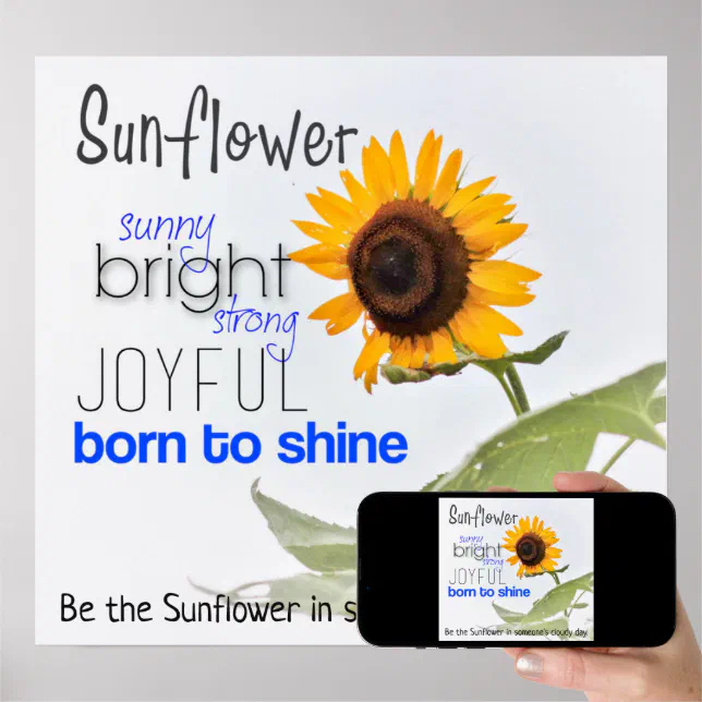 Be the Sunflower Poster | Zazzle