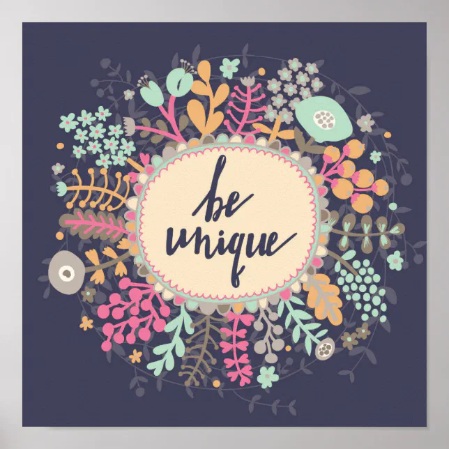 Be Unique Poster | Zazzle