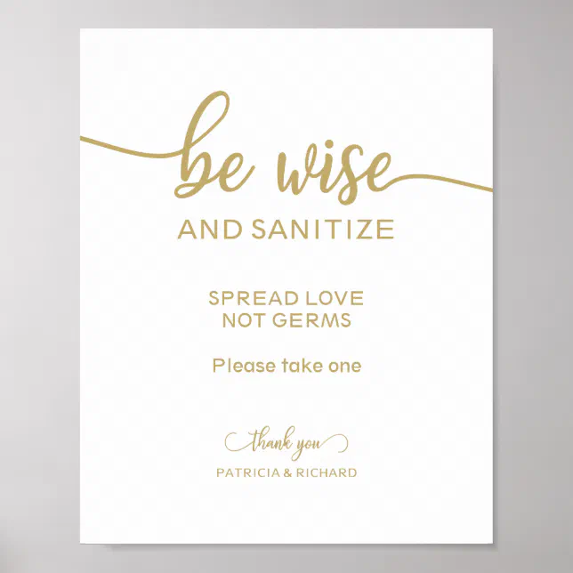 Be Wise and Sanitize Spread Love Not Germs Sign | Zazzle