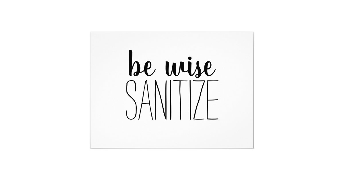 Be Wise ... Sanitize; card | Zazzle.com