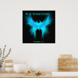 BE YE TRANSFORMED... Religious posters | Zazzle