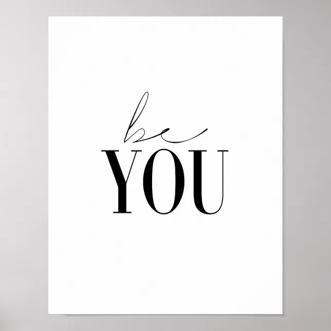Be You Poster | Zazzle
