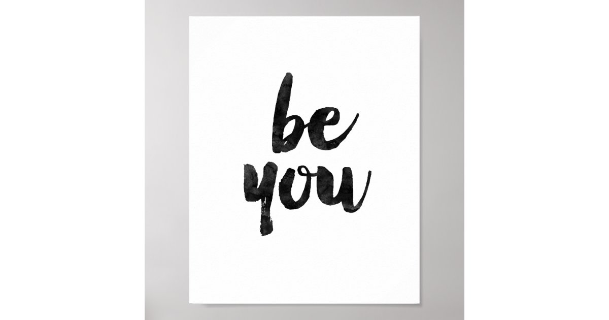 Be You Poster | Zazzle