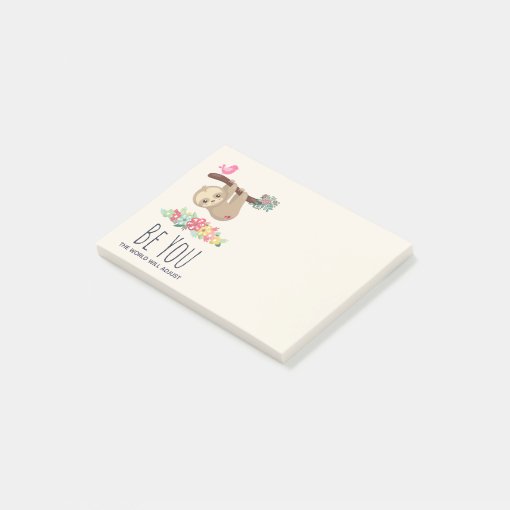 Be You The World Will Adjust Funny Saying Sloth Post-it Notes | Zazzle
