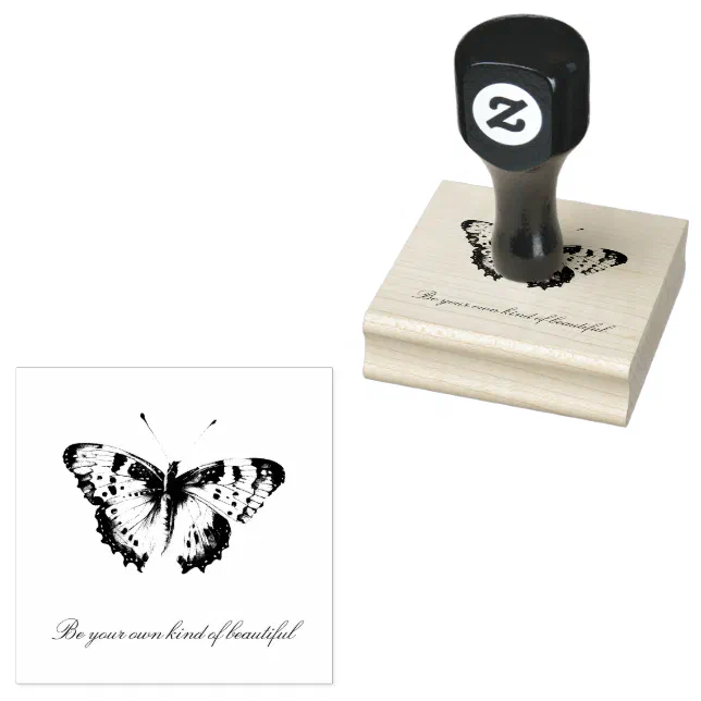 Be Your Own Kind Butterfly Rubber Stamp | Zazzle