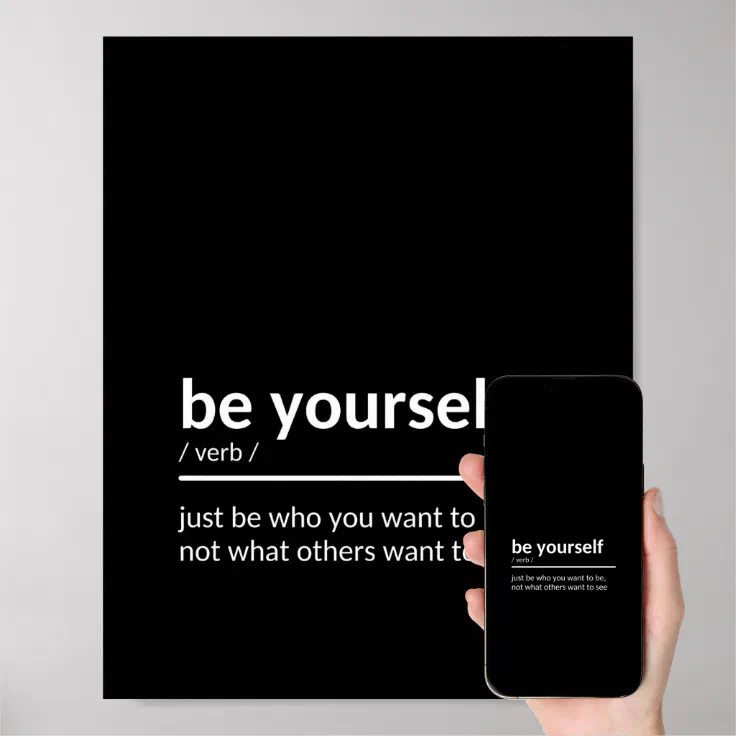 Be Yourself Quote Poster | Zazzle
