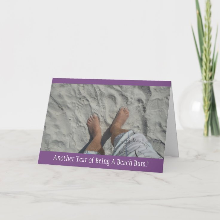 Beach Bum Birthday Card | Zazzle
