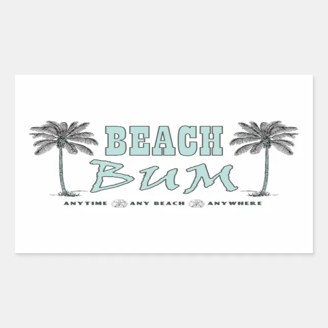 Beach Bum Stickers | Zazzle