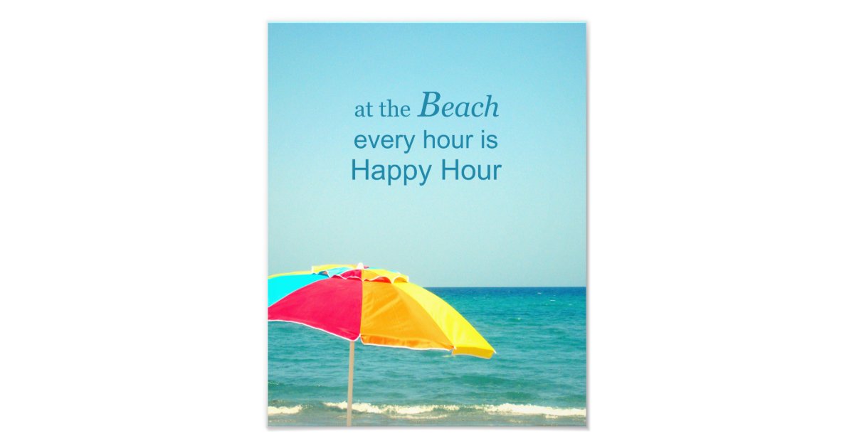 Beach Happy Hour Saying Photo | Zazzle