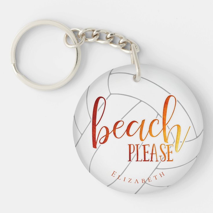 beach please custom girls volleyball keychain | Zazzle