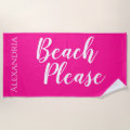 Beach Please Personalized Hot Pink Beach Towel | Zazzle
