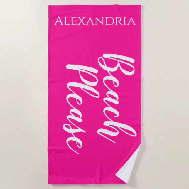Beach Please Personalized Hot Pink Beach Towel | Zazzle