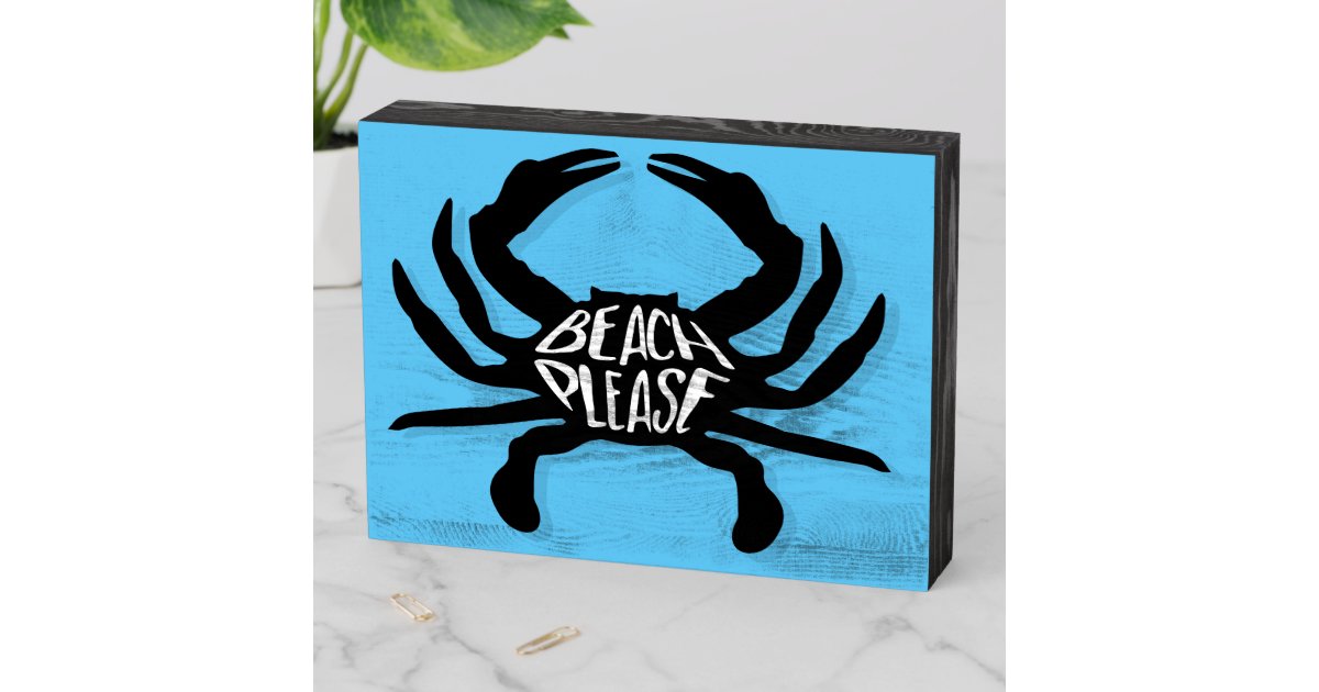 Beach Please Wooden Box Sign | Zazzle