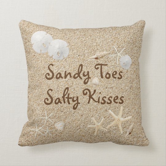 Beach Sandy Toes Salty Kisses Pillow | Zazzle.com
